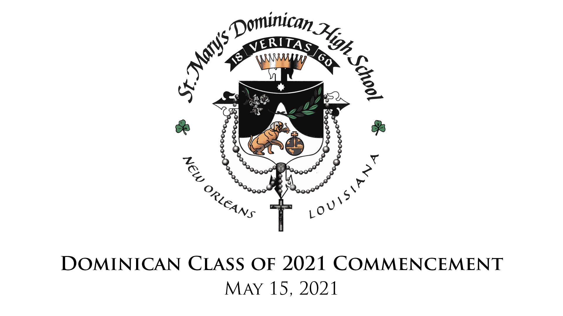 Dominican Class of 2021 Commencement Livestream - St. Mary's Dominican ...