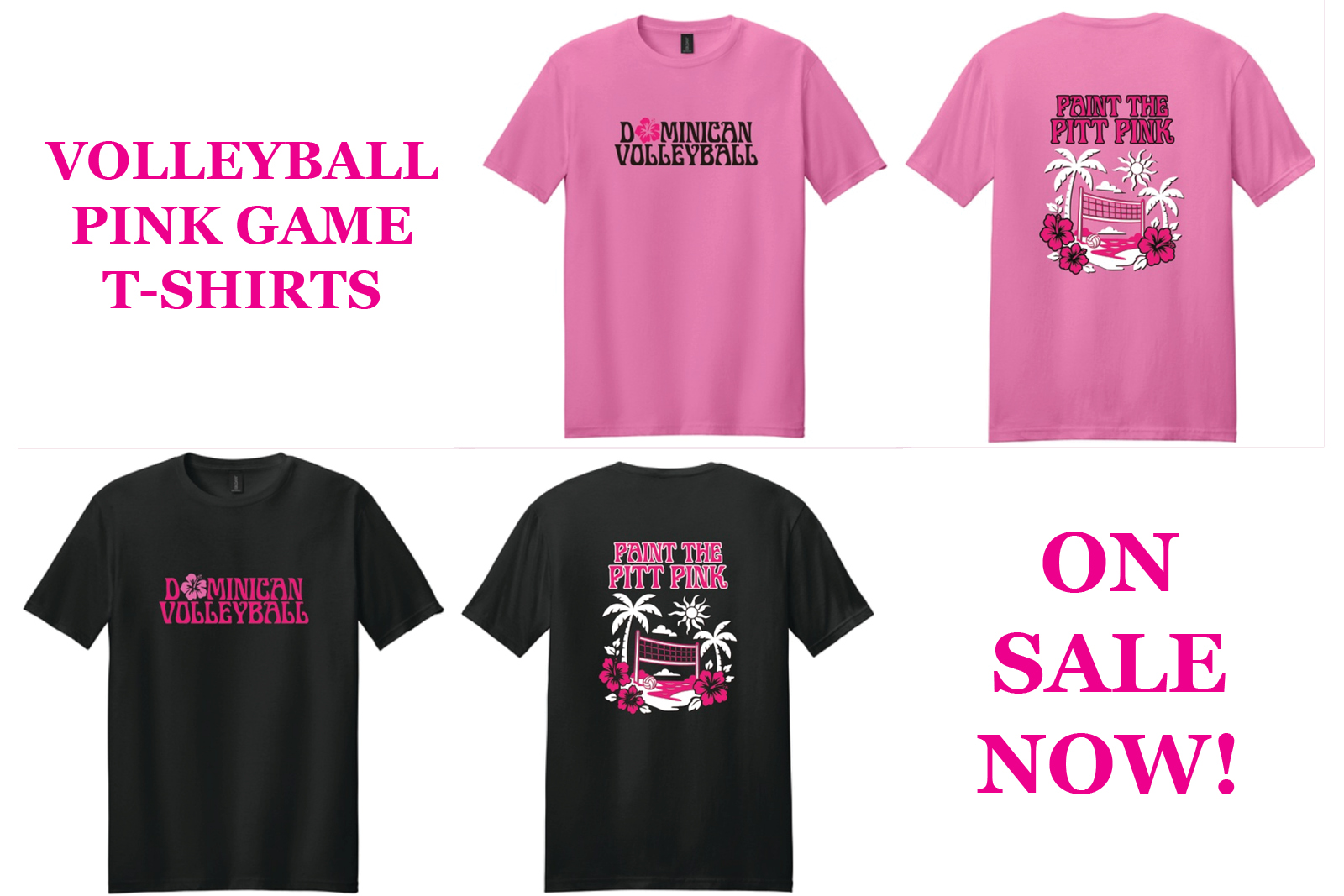 Pink Volleyball Game T-Shirts - St. Mary's Dominican High School